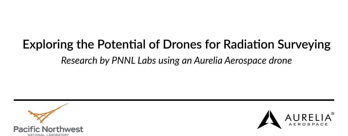 Exploring the Potential of Drones for Radiation Surveying – Aurelia ...